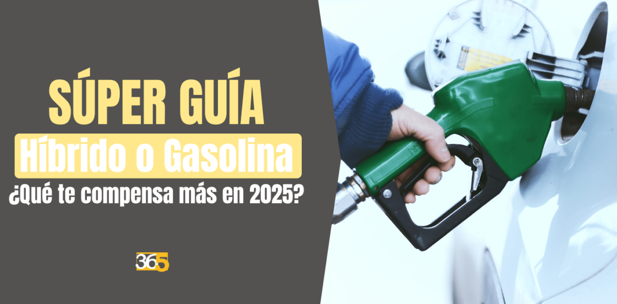 Súper Guía: Híbrido o gasolina: ¿Qué te compensa más en 2025? - Area365